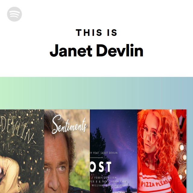 This Is Janet Devlin - playlist by Spotify | Spotify