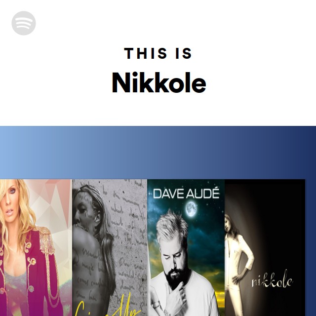 Nikkole | Spotify