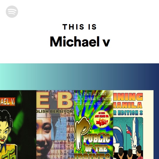 This Is Michael v - playlist by Spotify | Spotify