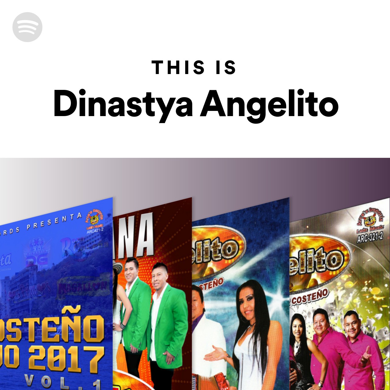 This Is Dinastya Angelito | Spotify Playlist