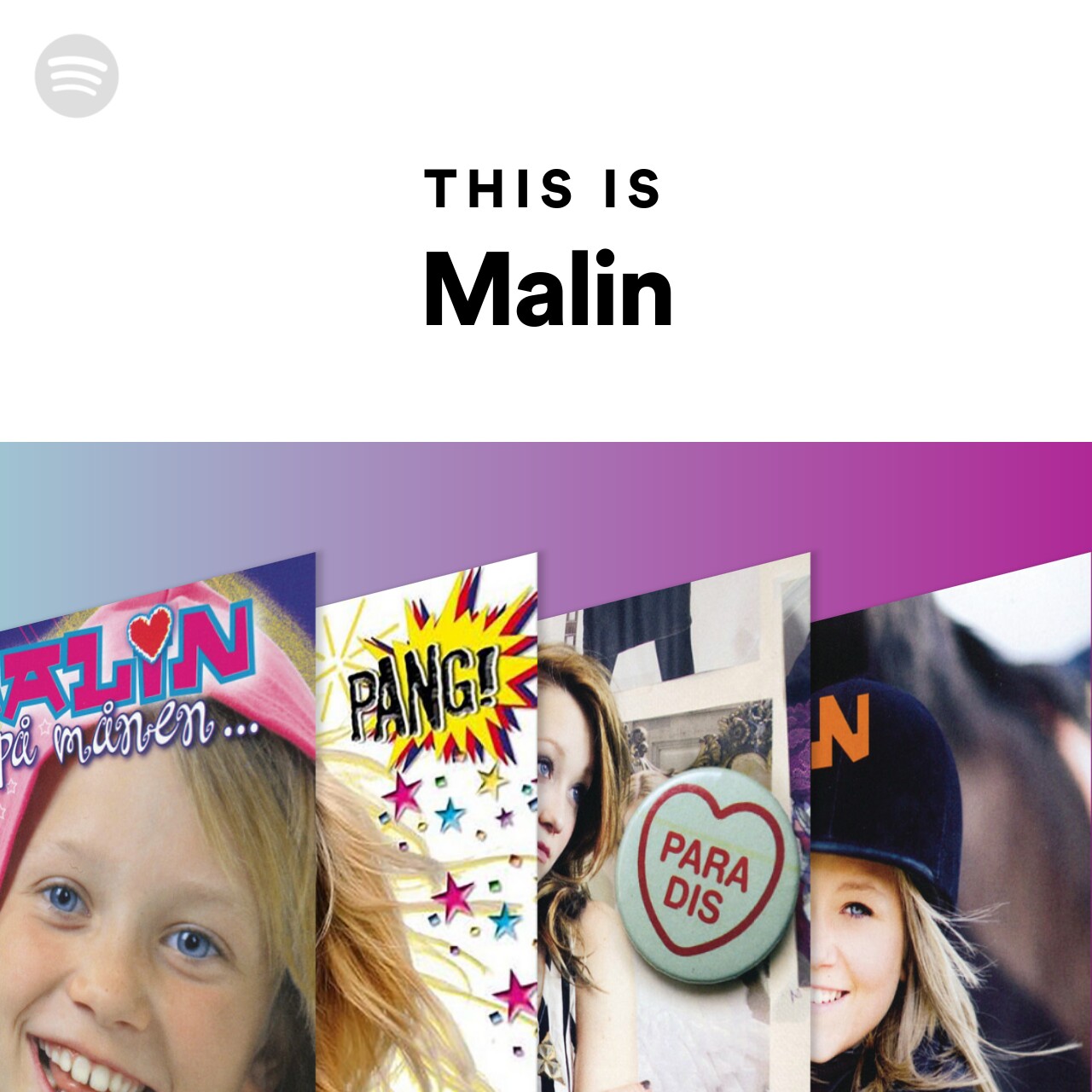 This Is Malin | Spotify Playlist