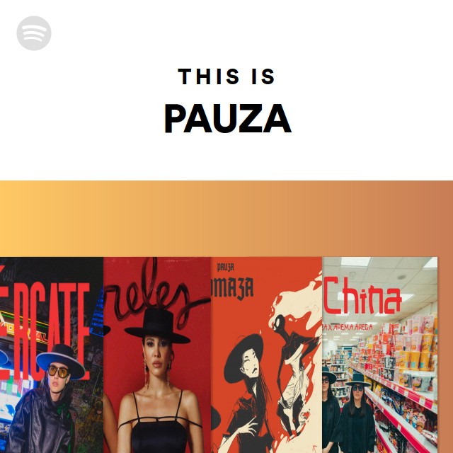 This Is PAUZA - playlist by Spotify | Spotify