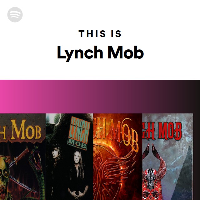 Lynch Mob Songs, Albums and Playlists | Spotify