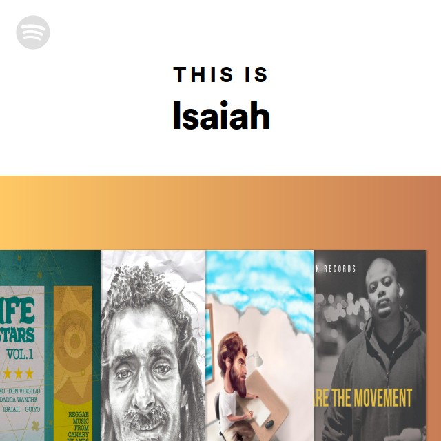 This Is Isaiah - playlist by Spotify | Spotify