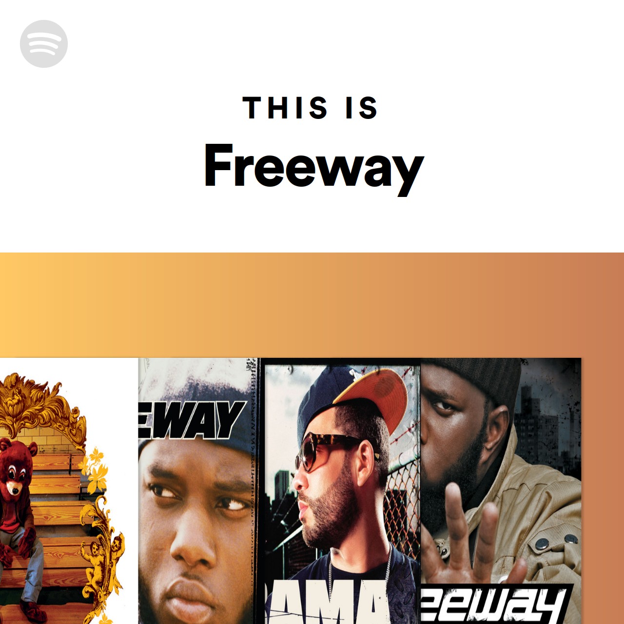 This Is Freeway | Spotify Playlist