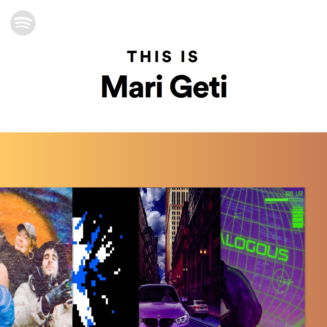 This Is Mari Geti | Spotify Playlist