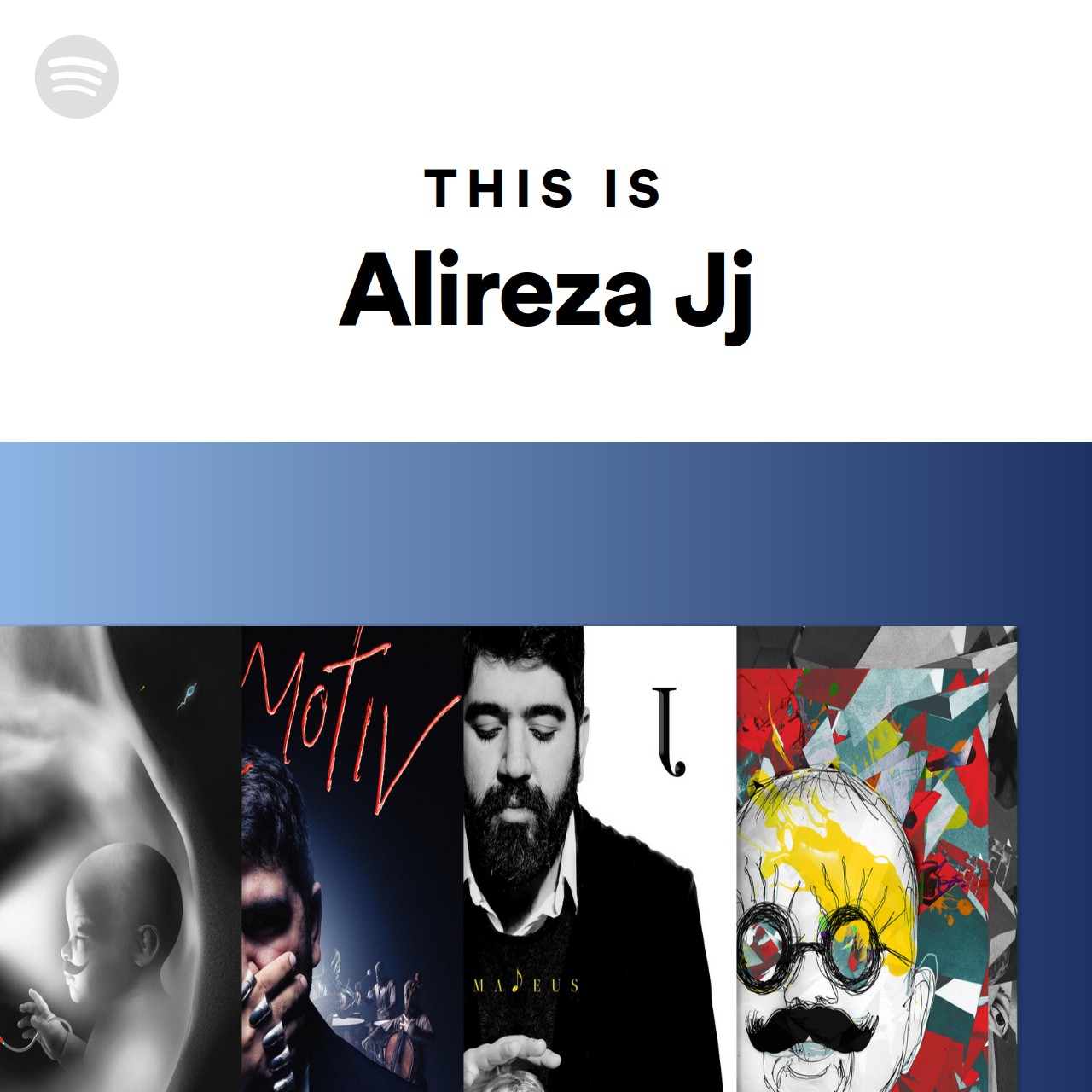 This Is Alireza Jj | Spotify Playlist