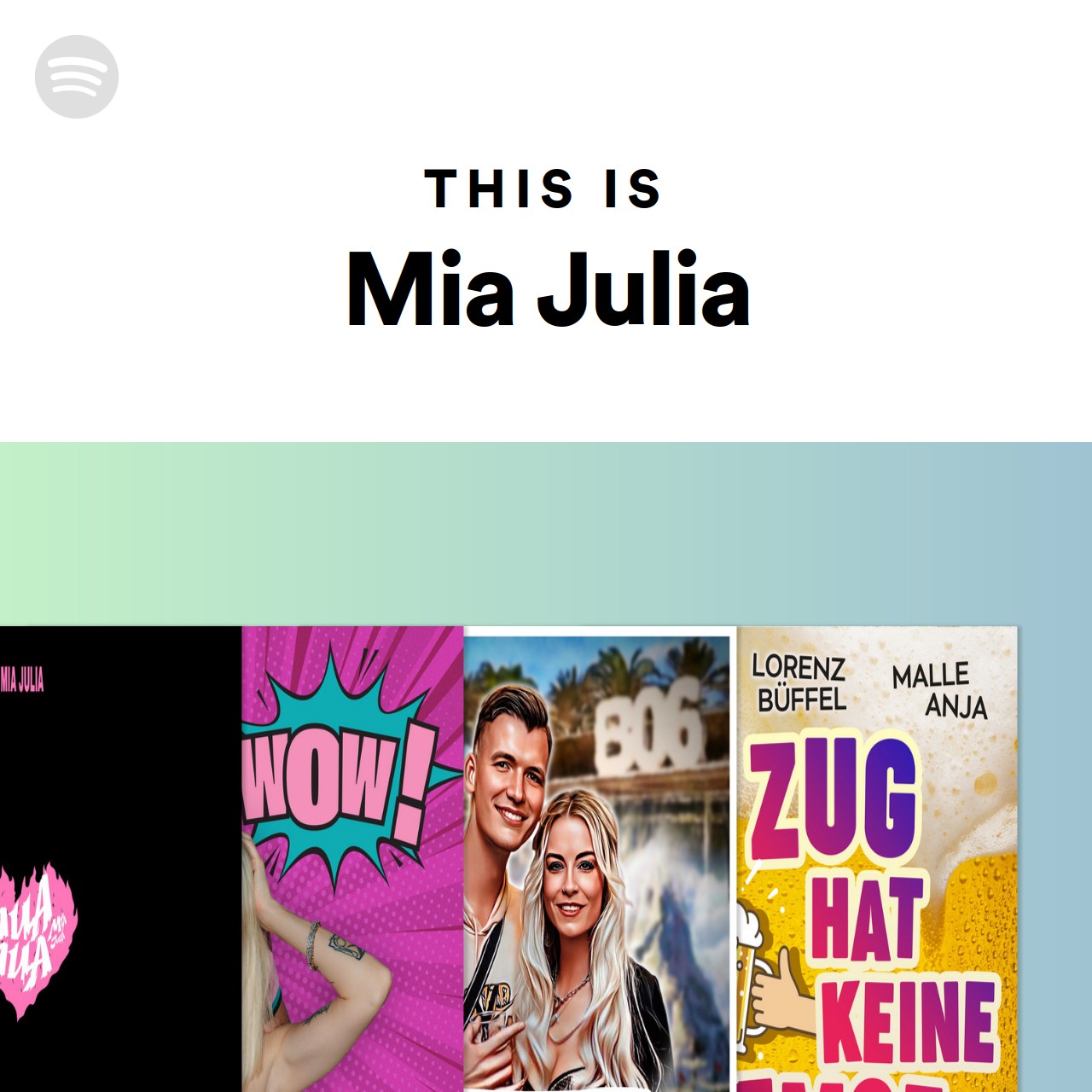 This Is Mia Julia | Spotify Playlist