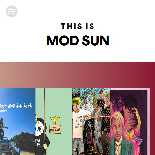 MOD SUN | Spotify