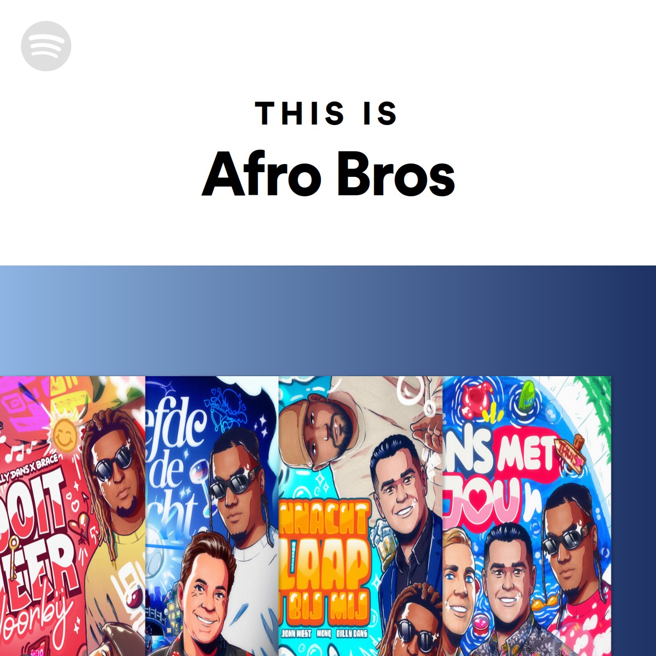 This Is Afro Bros | Spotify Playlist