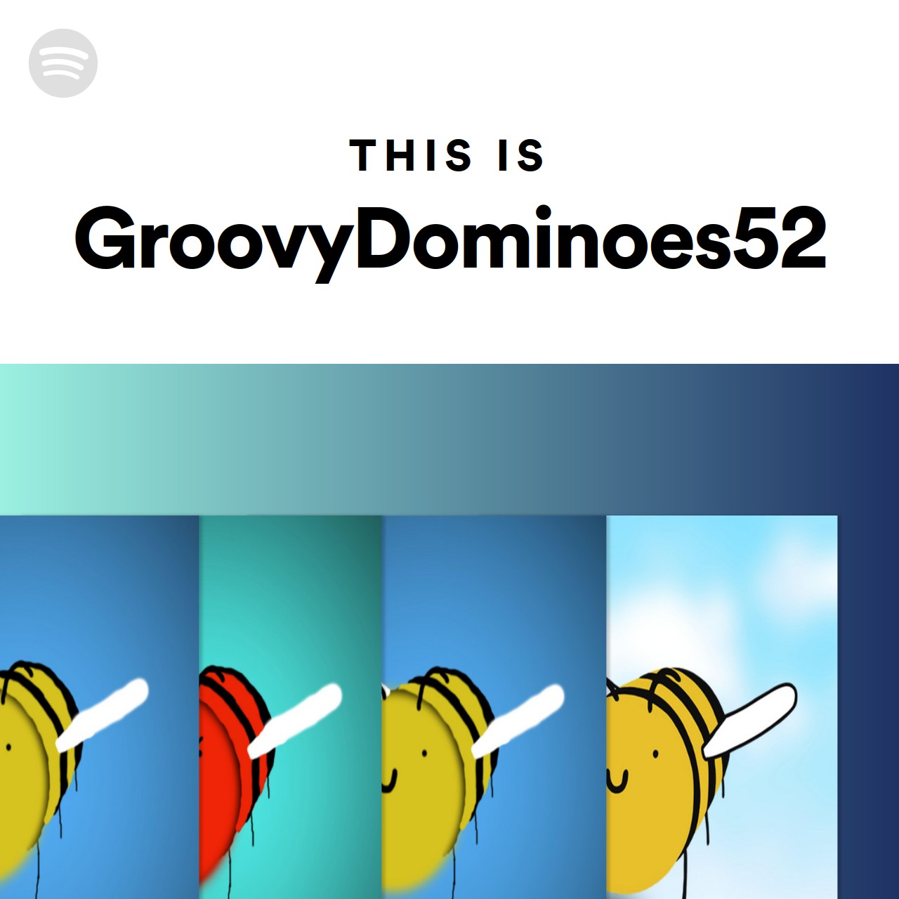 This Is GroovyDominoes52 | Spotify Playlist