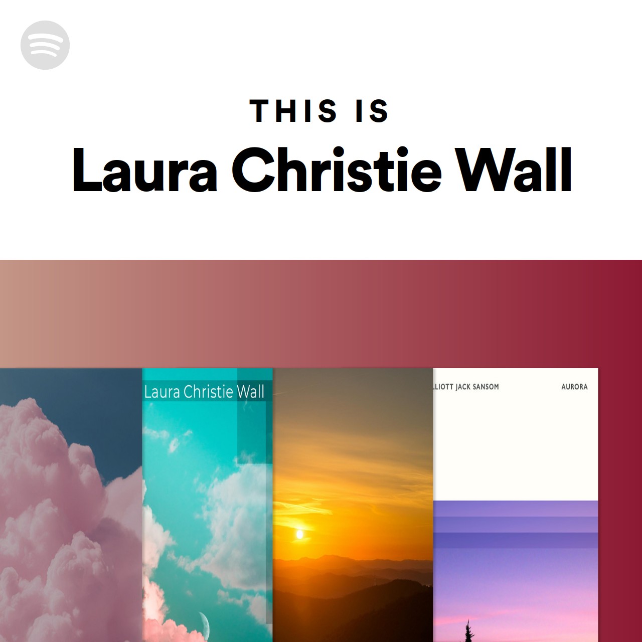 This Is Laura Christie Wall | Spotify Playlist