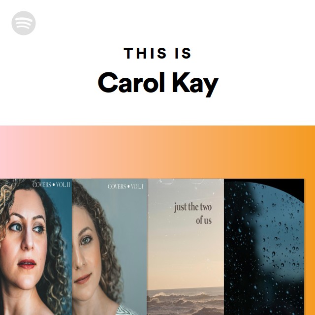 This Is Carol Kay - playlist by Spotify | Spotify