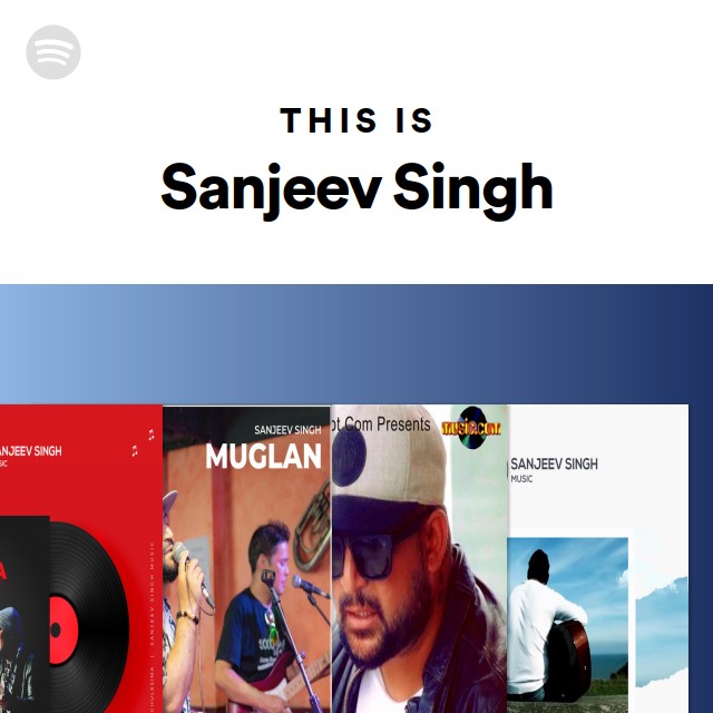 This Is Sanjeev Singh - playlist by Spotify | Spotify