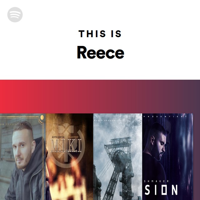 This Is Reece - playlist by Spotify | Spotify