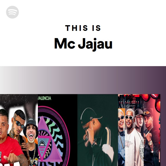 This Is Mc Jajau - playlist by Spotify | Spotify