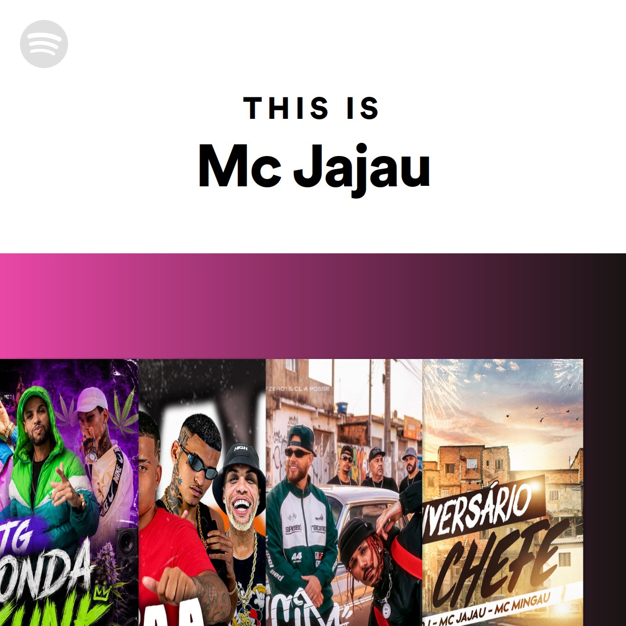 This Is Mc Jajau | Spotify Playlist