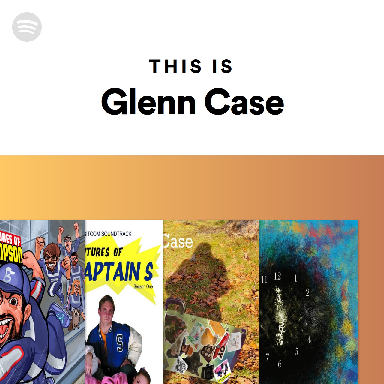 This Is Glenn Case | Spotify Playlist