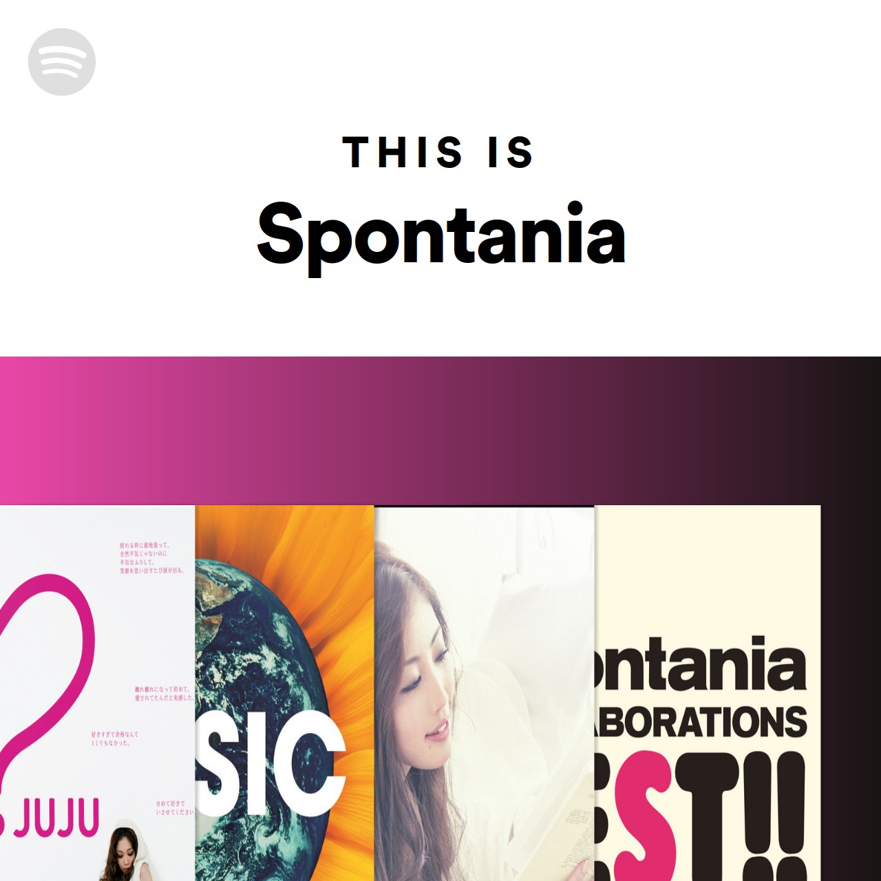 This Is Spontania | Spotify Playlist