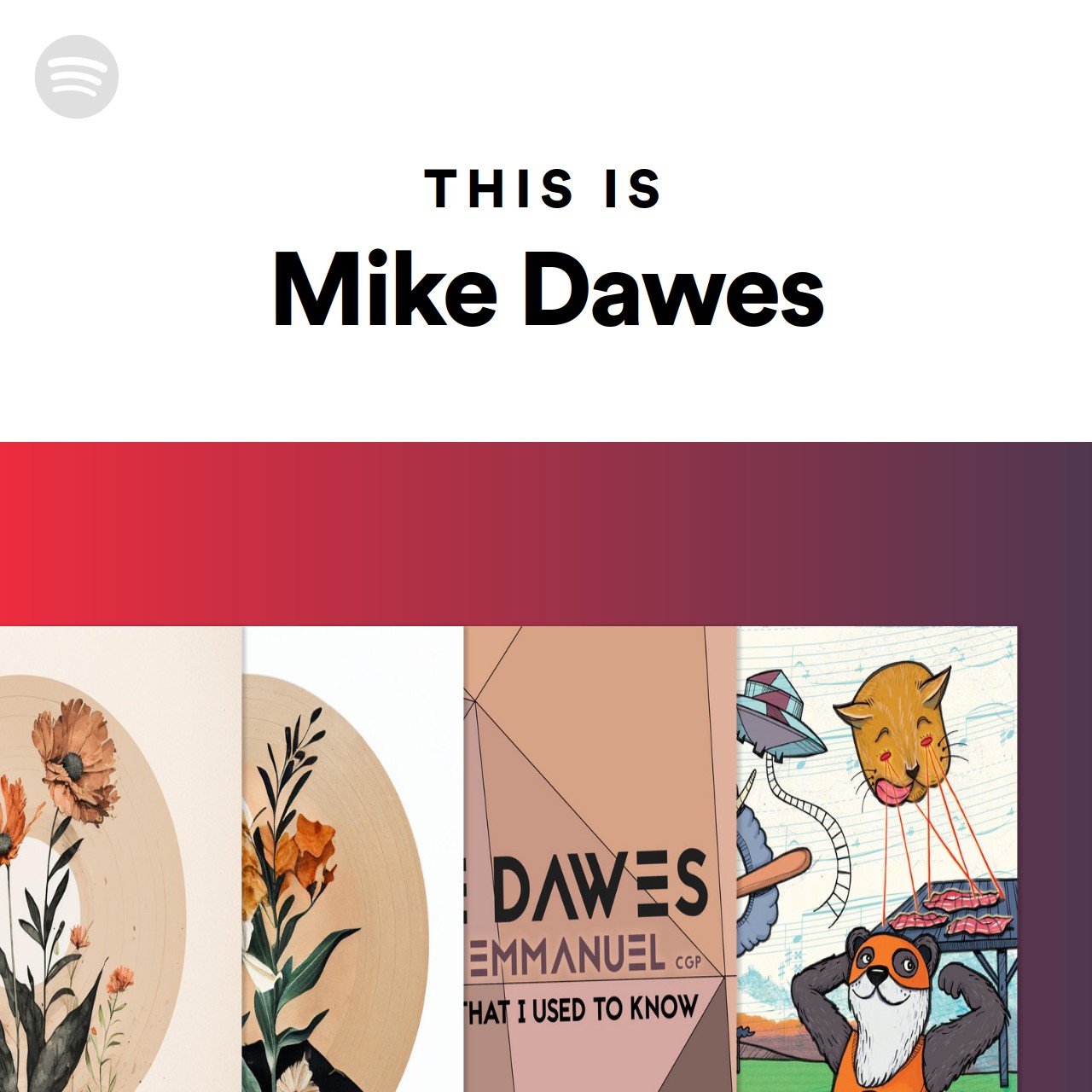 This Is Mike Dawes | Spotify Playlist
