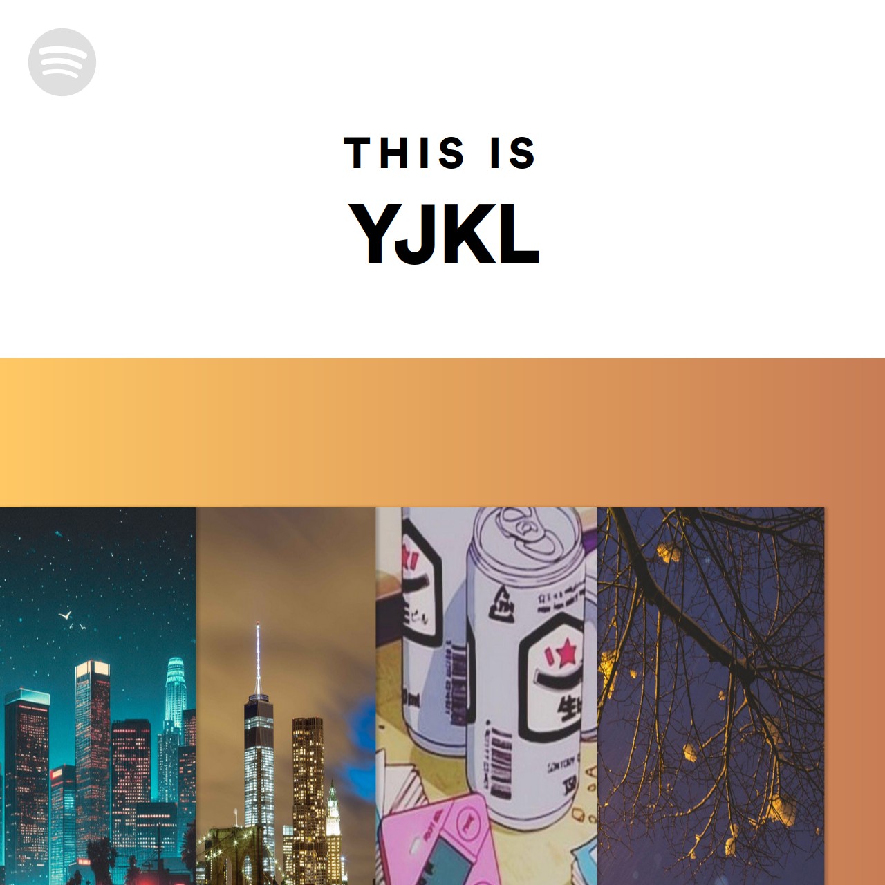 This Is YJKL | Spotify Playlist