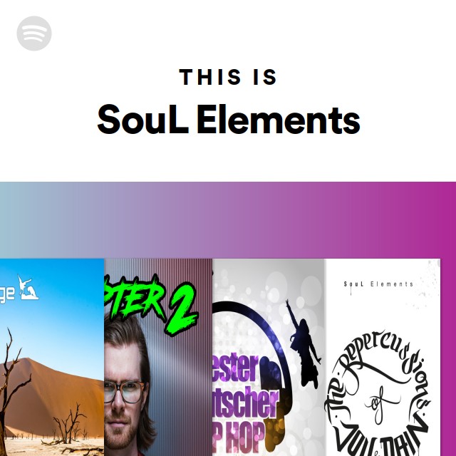 This Is SouL Elements - playlist by Spotify | Spotify