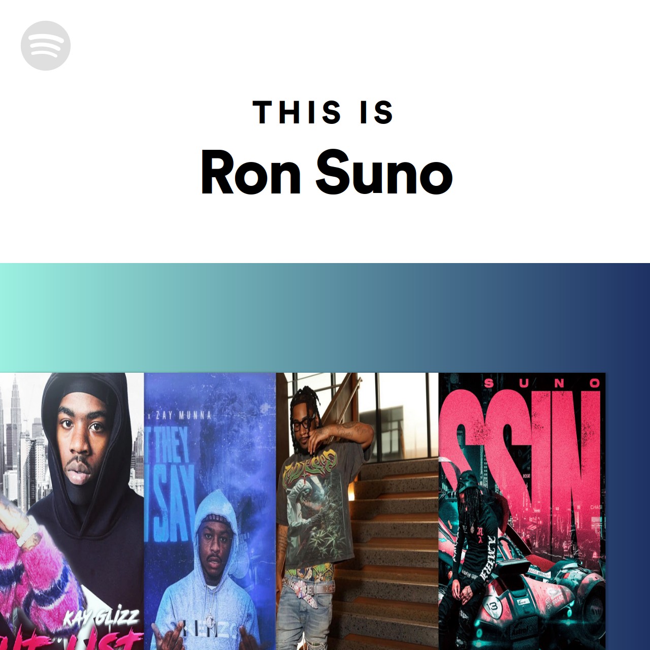 This Is Ron Suno | Spotify Playlist