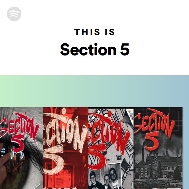 This Is Section 5 - playlist by Spotify | Spotify