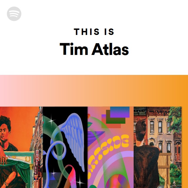 This Is Tim Atlas - playlist by Spotify | Spotify