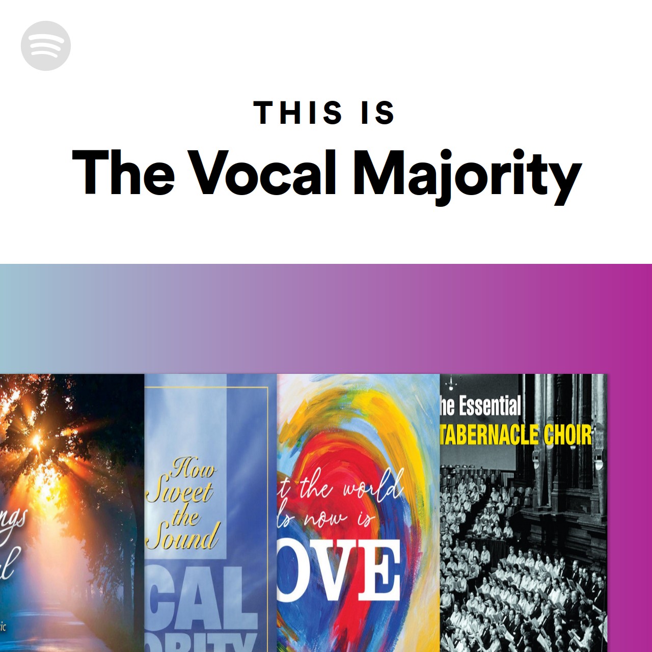 This Is The Vocal Majority | Spotify Playlist