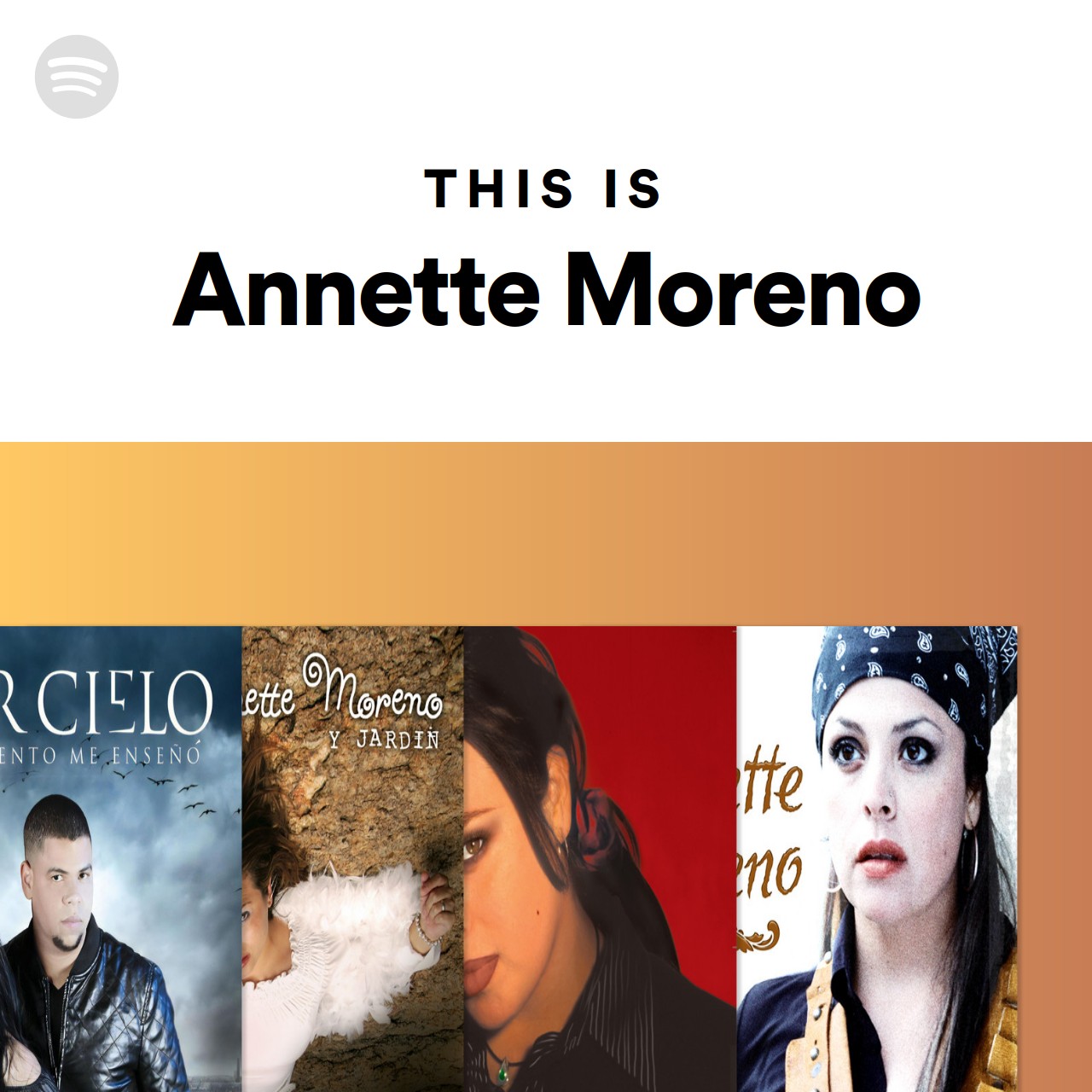 This Is Annette Moreno | Spotify Playlist