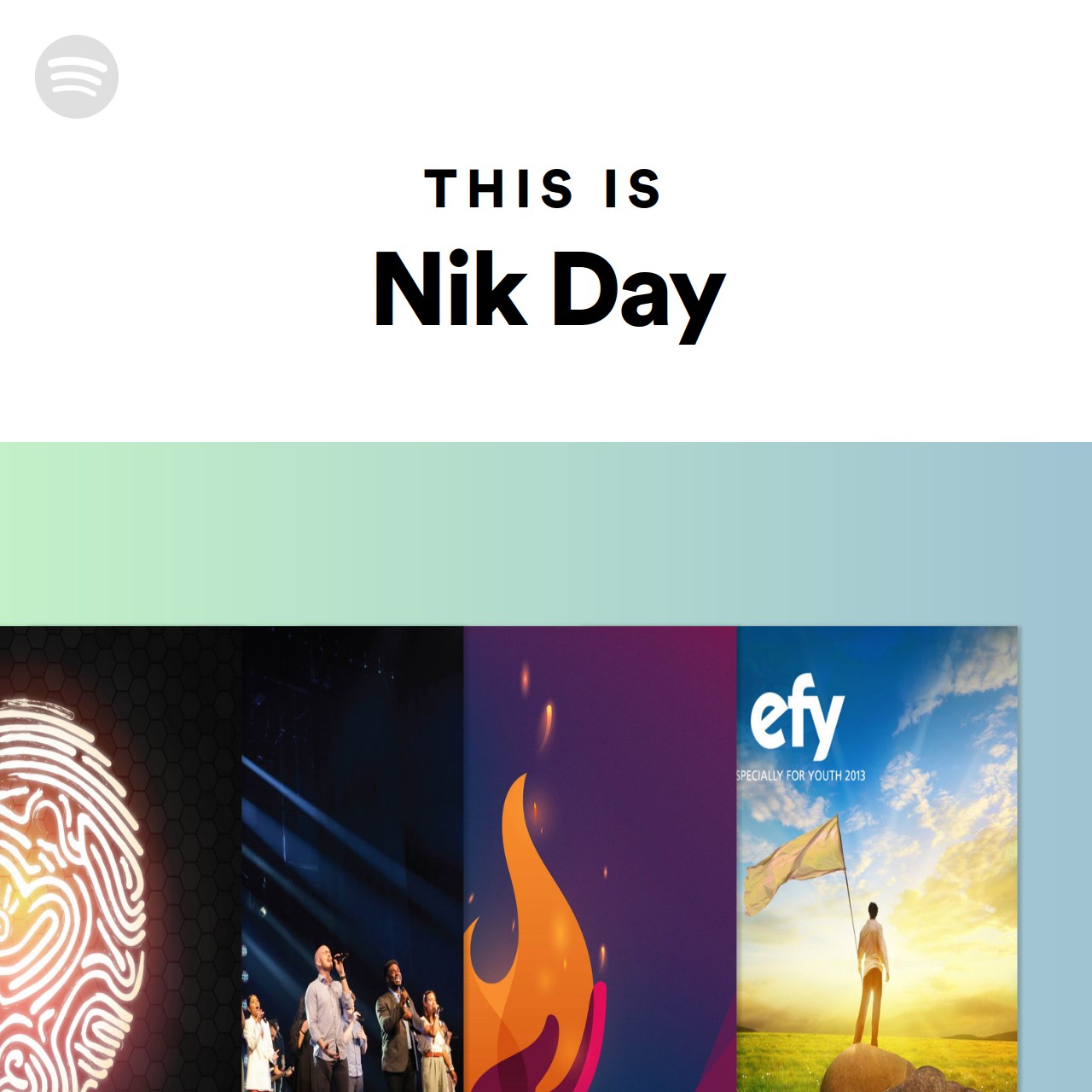 This Is Nik Day | Spotify Playlist