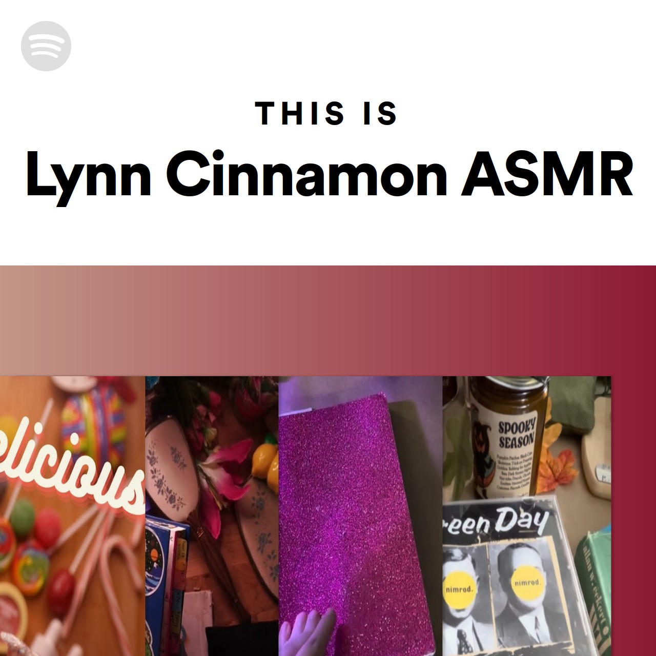 This Is Lynn Cinnamon ASMR | Spotify Playlist