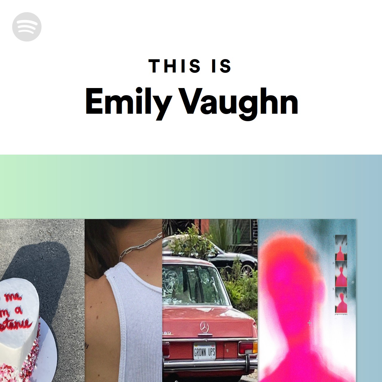 This Is Emily Vaughn | Spotify Playlist