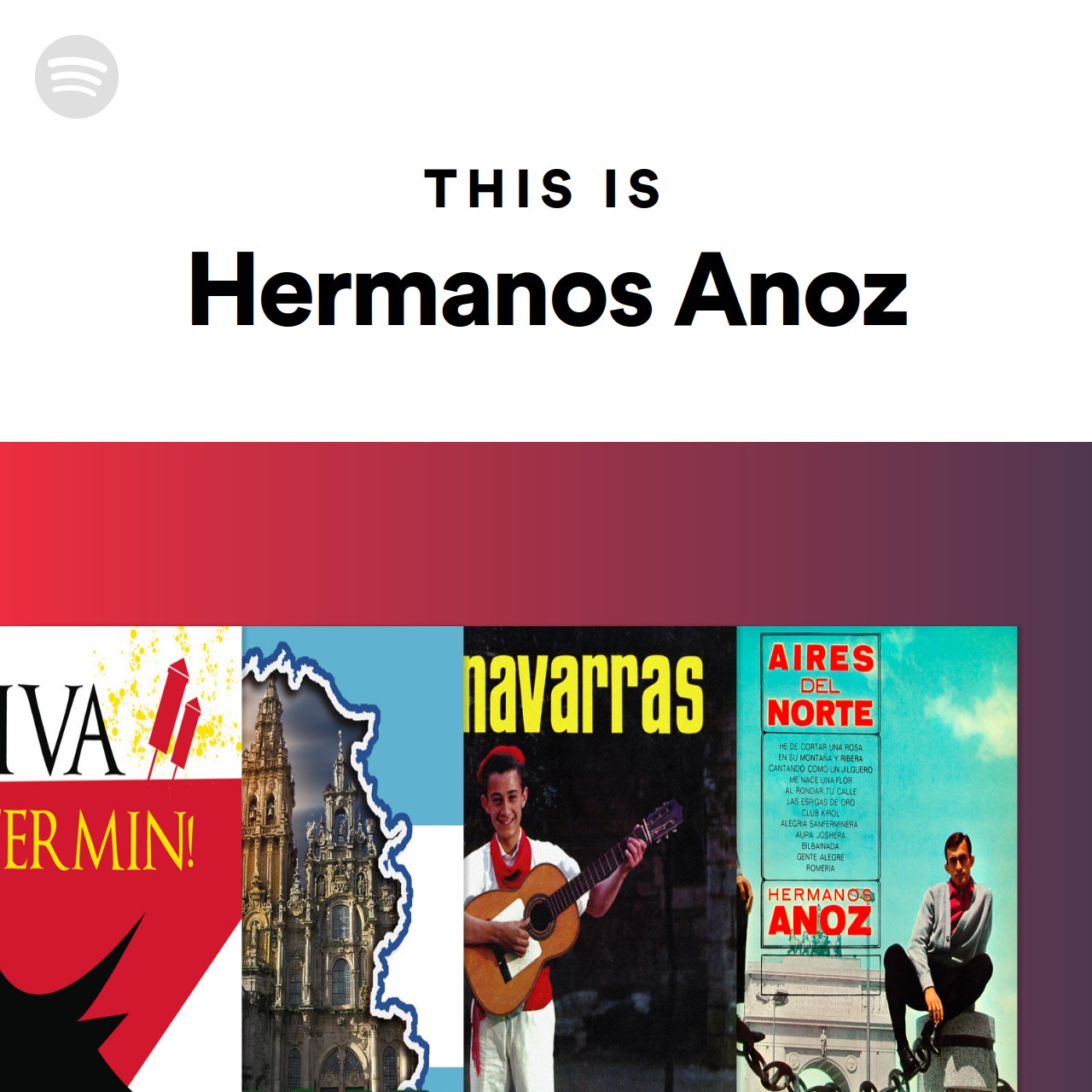 This Is Hermanos Anoz | Spotify Playlist