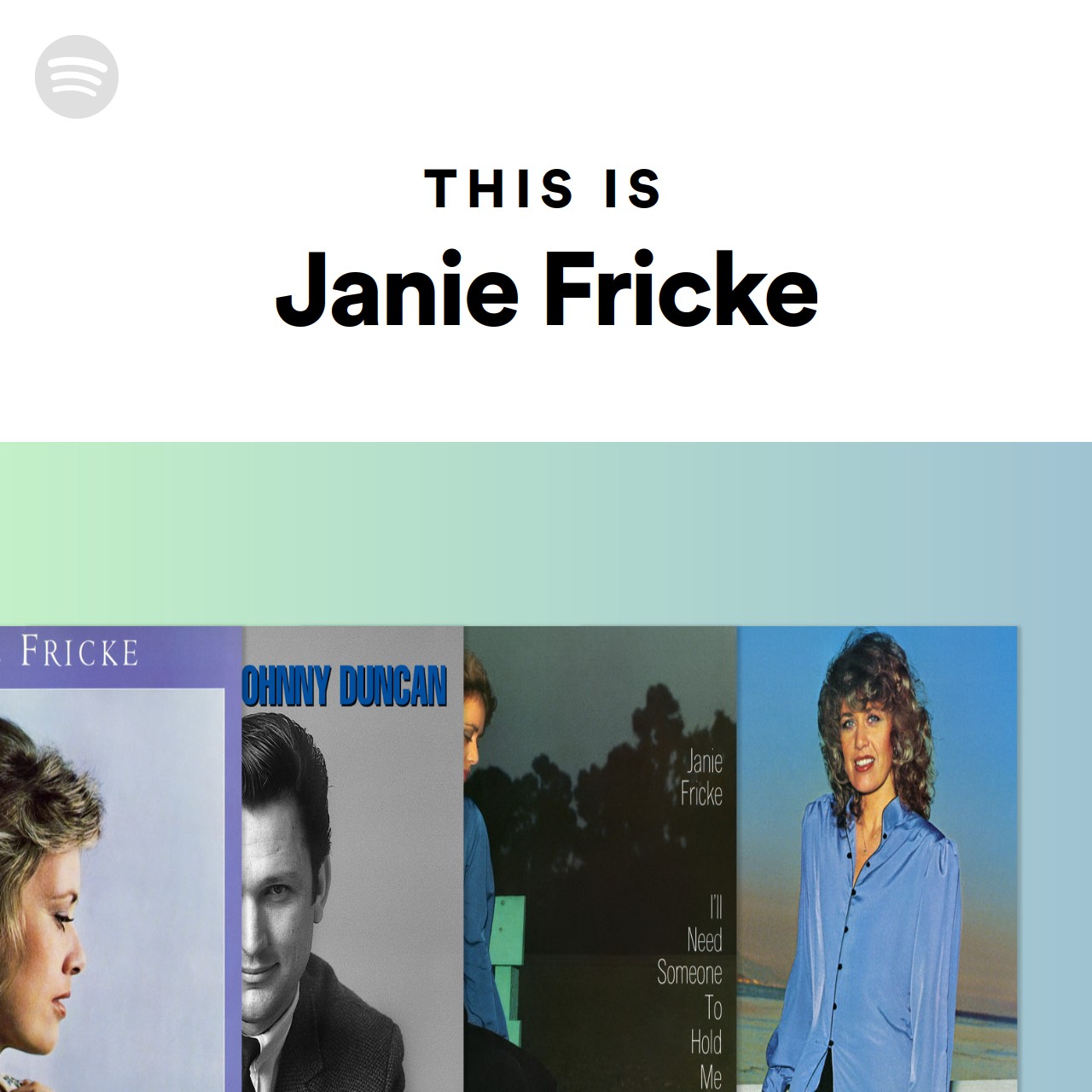 This Is Janie Fricke | Spotify Playlist