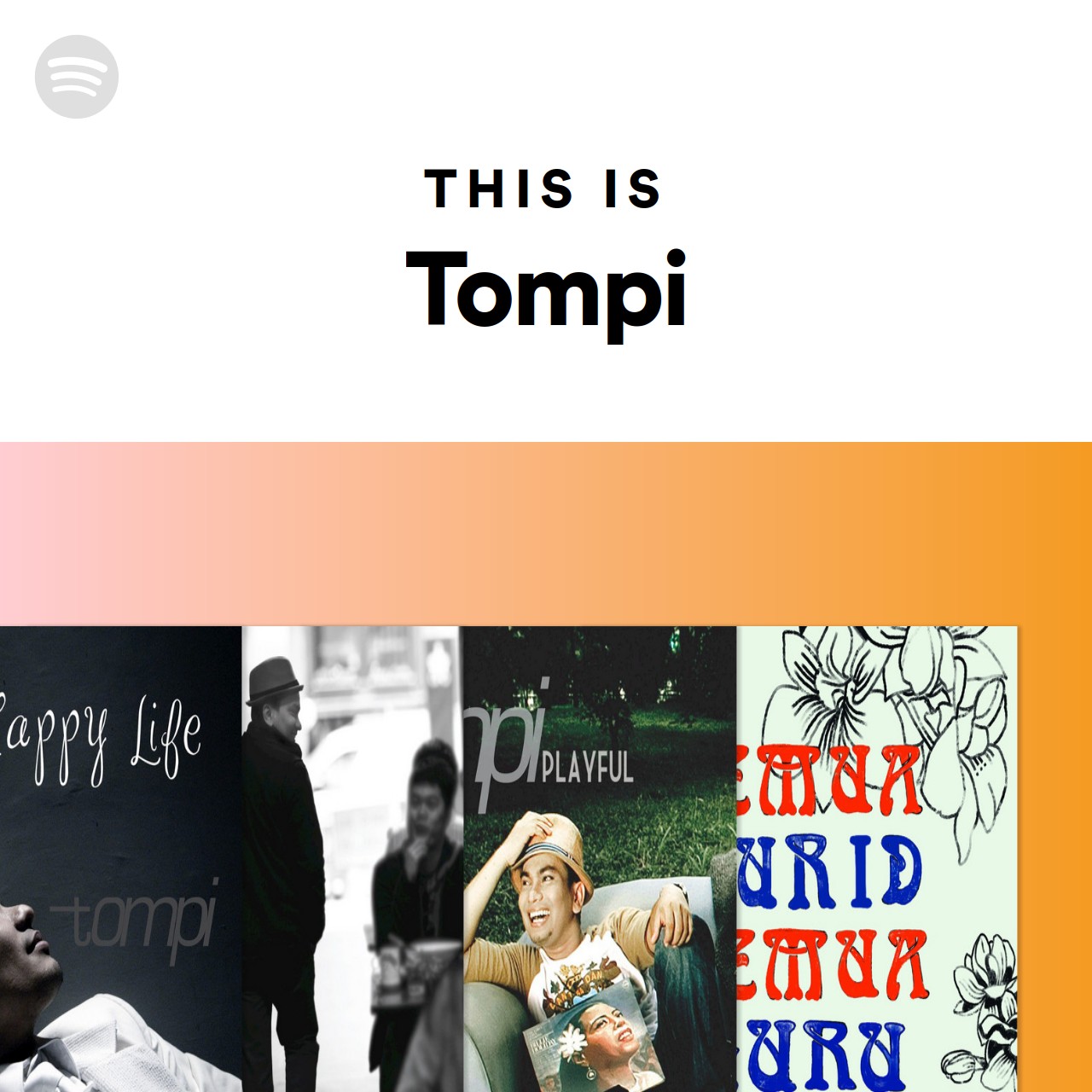 This Is Tompi | Spotify Playlist