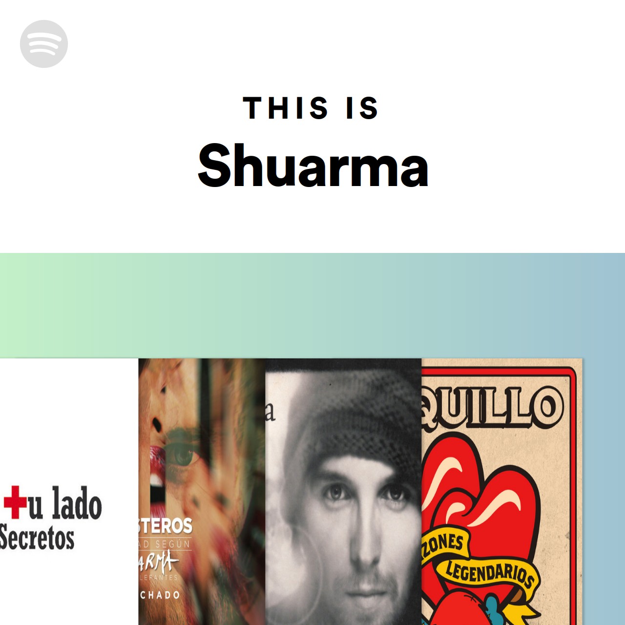 This Is Shuarma | Spotify Playlist