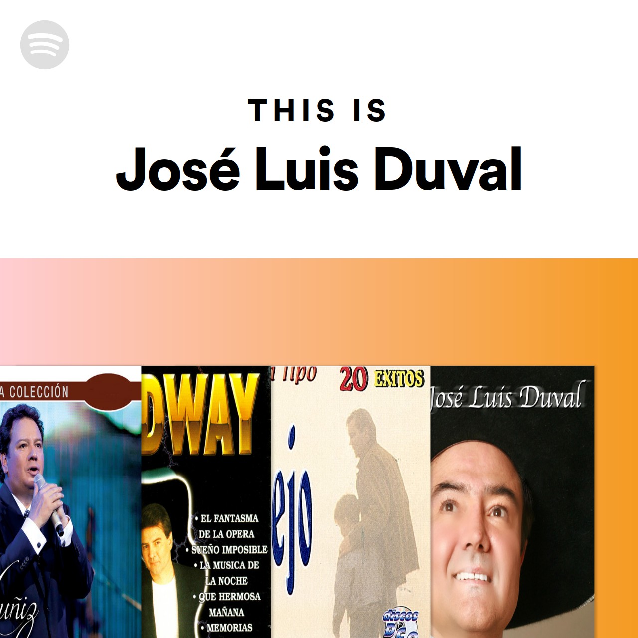 This Is José Luis Duval | Spotify Playlist