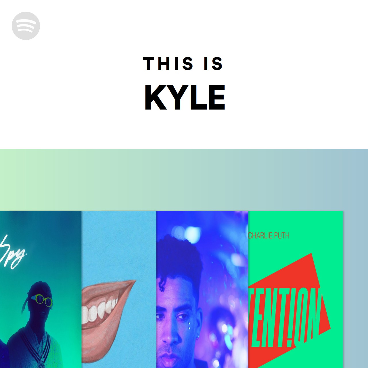This Is KYLE | Spotify Playlist