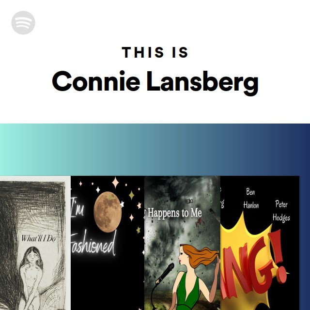 This Is Connie Lansberg - playlist by Spotify | Spotify