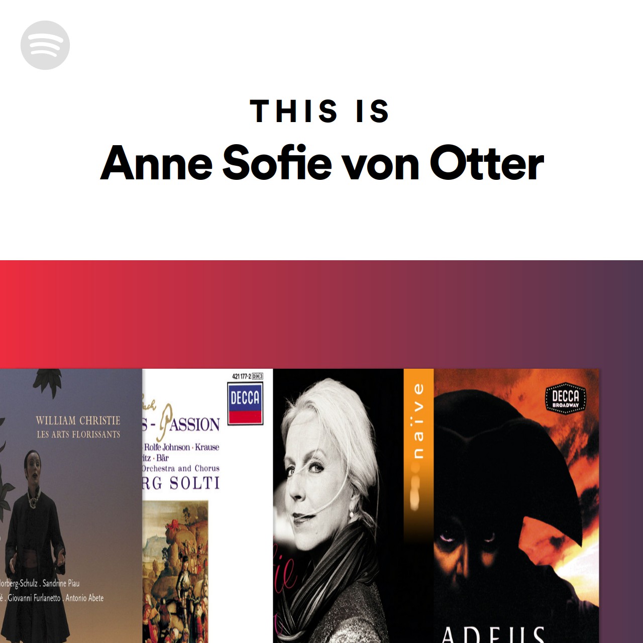 This Is Anne Sofie von Otter | Spotify Playlist