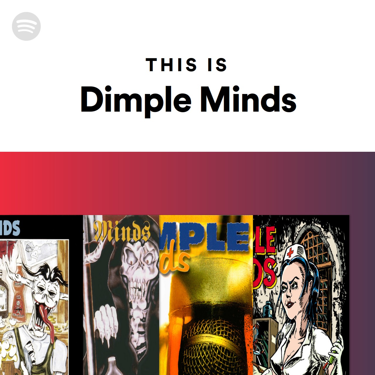 This Is Dimple Minds | Spotify Playlist