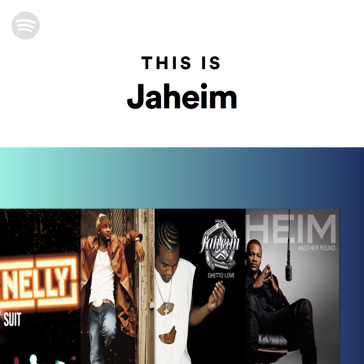 This Is Jaheim | Spotify Playlist