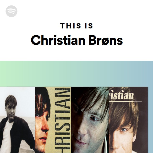 This Is Christian Brøns - playlist by Spotify | Spotify