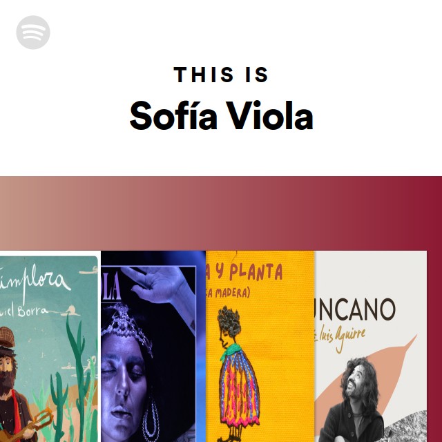 This Is Sofía Viola - playlist by Spotify | Spotify