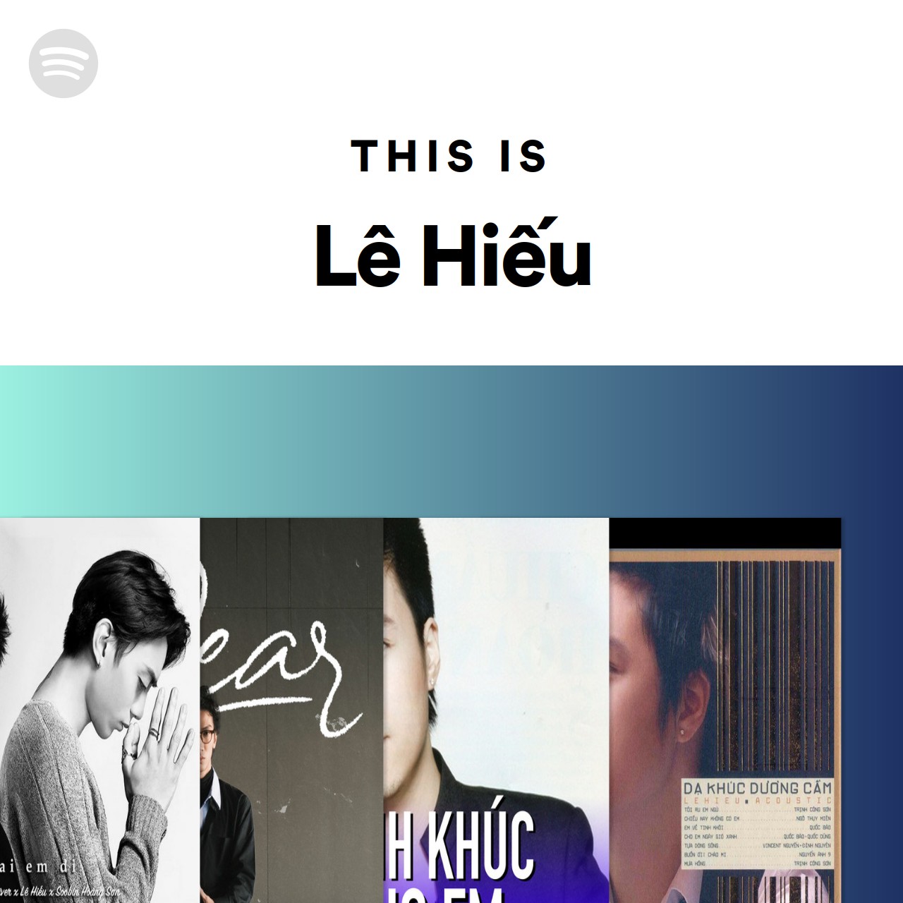 This Is Lê Hiếu | Spotify Playlist