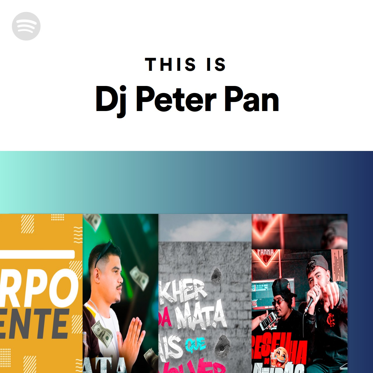 This Is Dj Peter Pan | Spotify Playlist