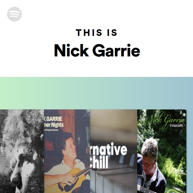 Nick Garrie | Spotify