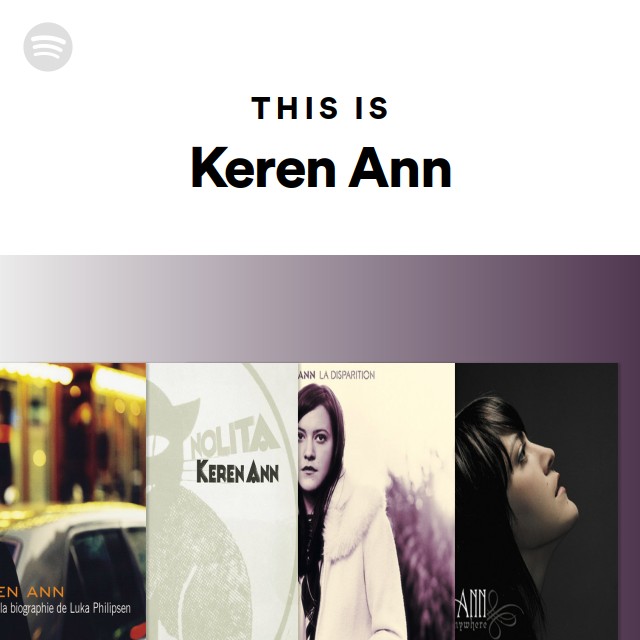 This Is Keren Ann - playlist by Spotify | Spotify